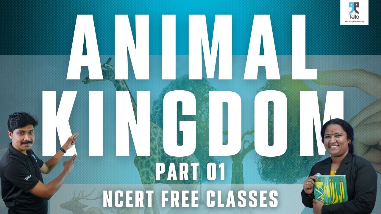 Animal kingdom Part- 1 | Free ആയി പഠിക്കാം ! | Tella Classes | Neet ...