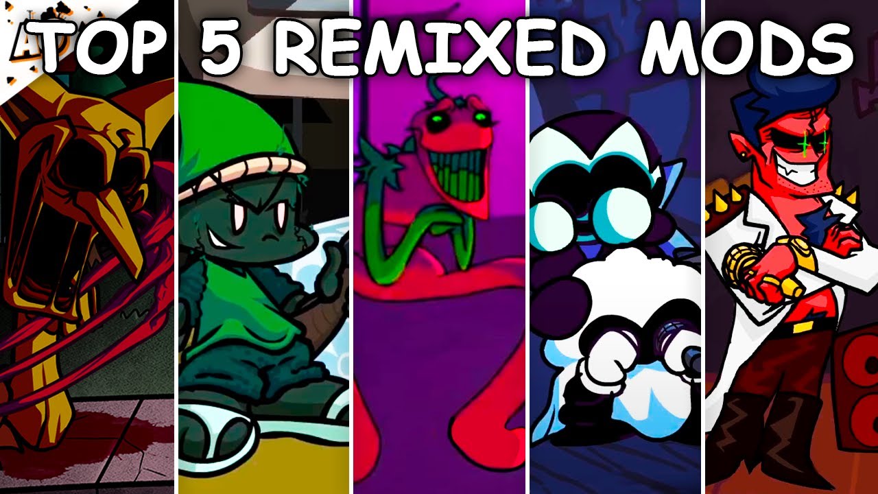 Top 5 Remixed Mods - Friday Night Funkin' - YouTube