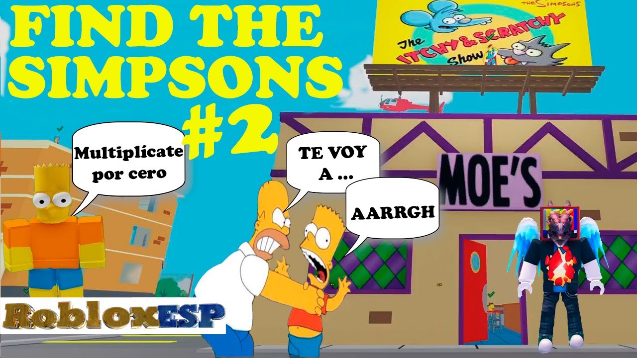 ENCUENTRA a los SIMPSONS en ROBLOX FIND THE SIMPSONS #2 | RobloxESP ...