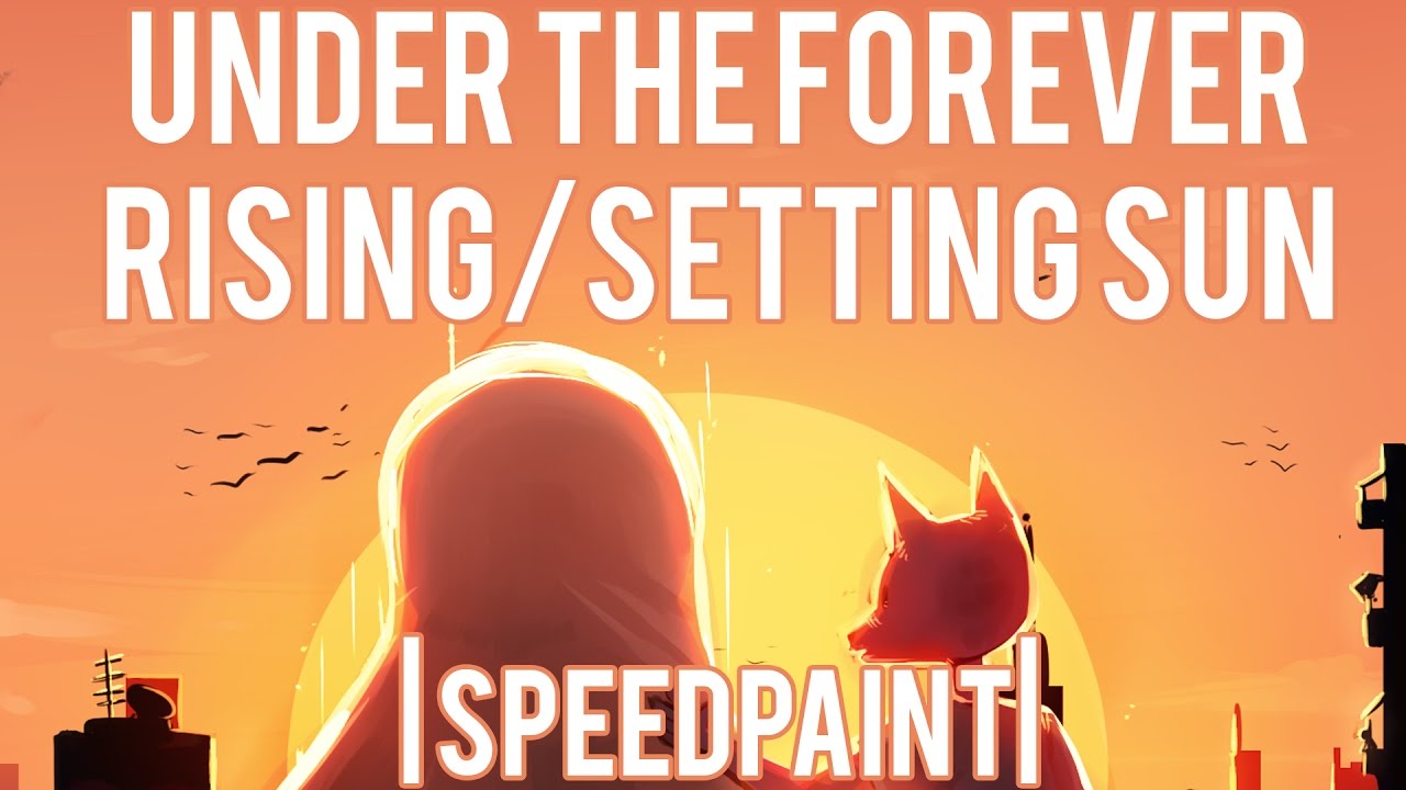 Under the forever rising/setting sun | Speedpaint | Art Print - YouTube