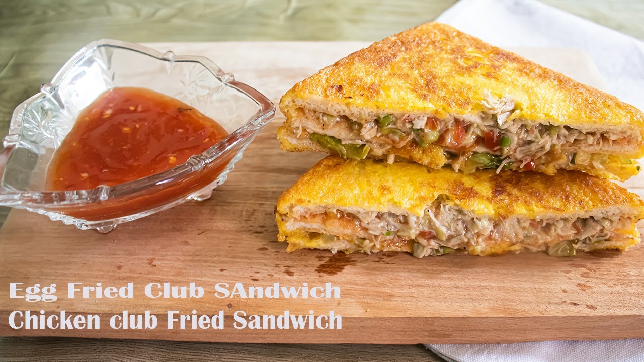 Egg Fried Chicken Club Sandwich |Chicken Mayo vegetable fried sandwich ...