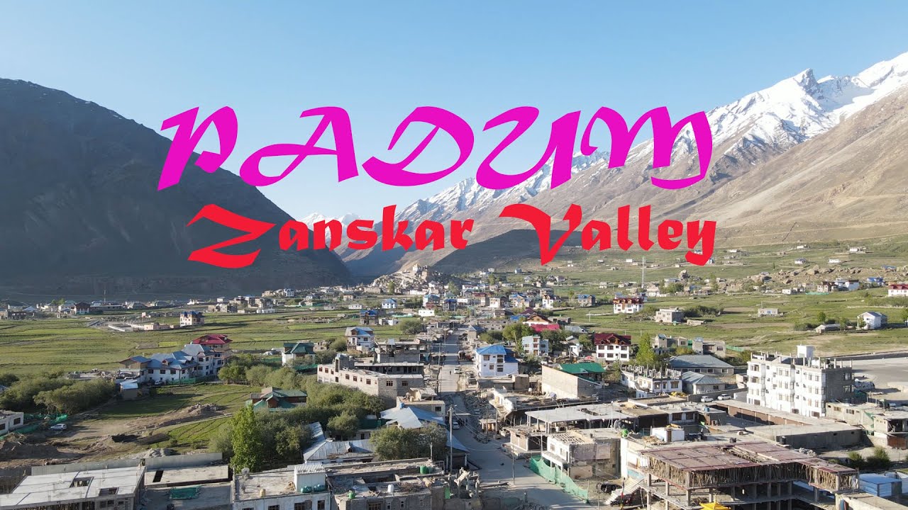 Padum Village Zanskar Valley Amazing Drone Shots| Manali Zanskar Leh ...
