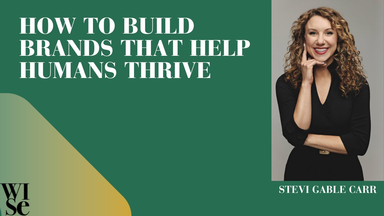 WISe Wellness Guild: Building Brand Experiences That Help Humans Thrive - YouTube