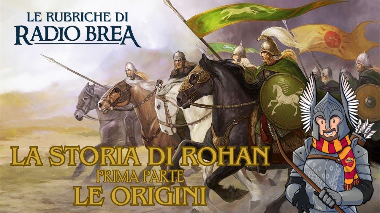Storia di Rohan | Parte 1 - Le Origini - YouTube