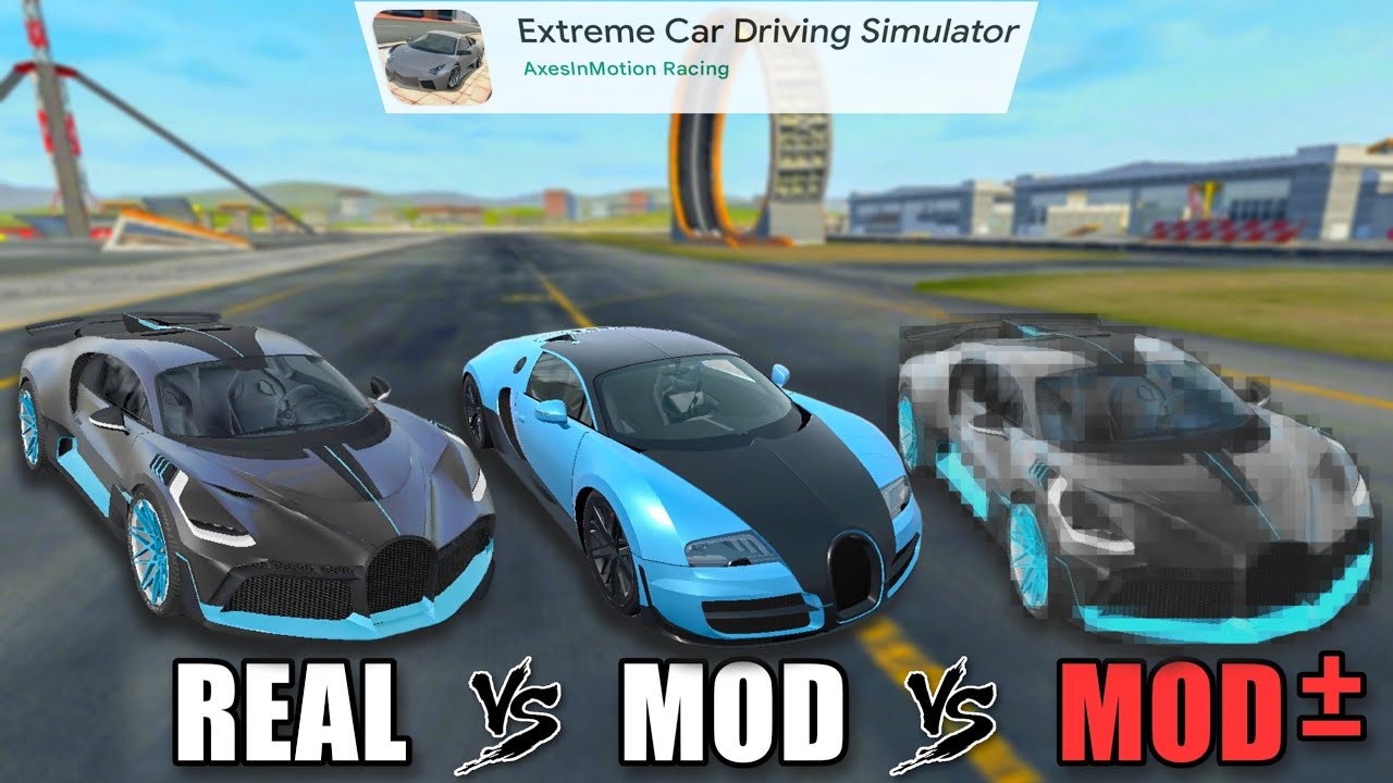REAL BUGATTI VS MOD VS MOD+ 🤯 || Extreme Car Driving Simulator - YouTube