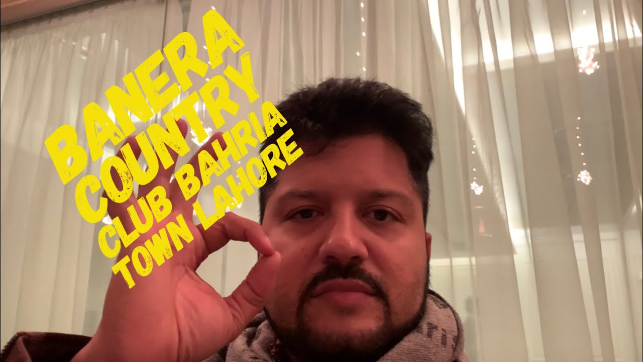 Banera country club in Bahria Town Lahore - YouTube