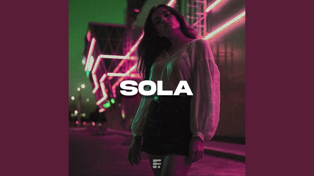 Sola - YouTube