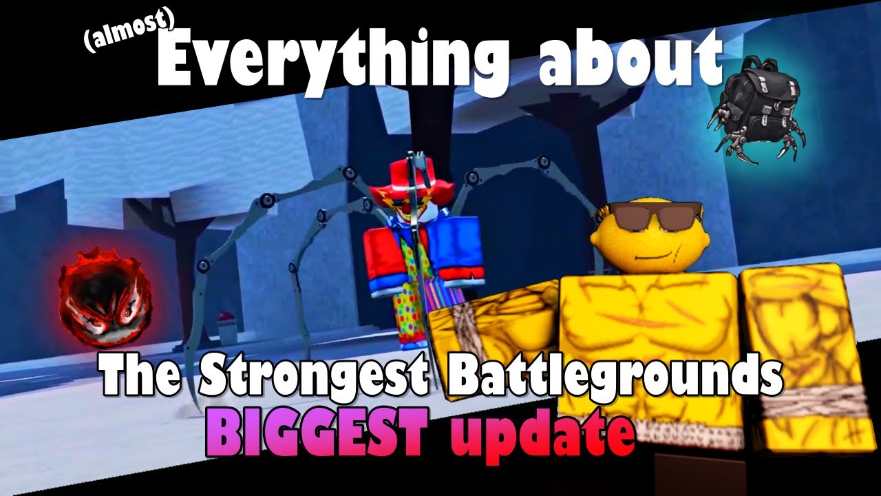 The Strongest Battlegrounds BIGGEST Update Showcase🔥 - YouTube