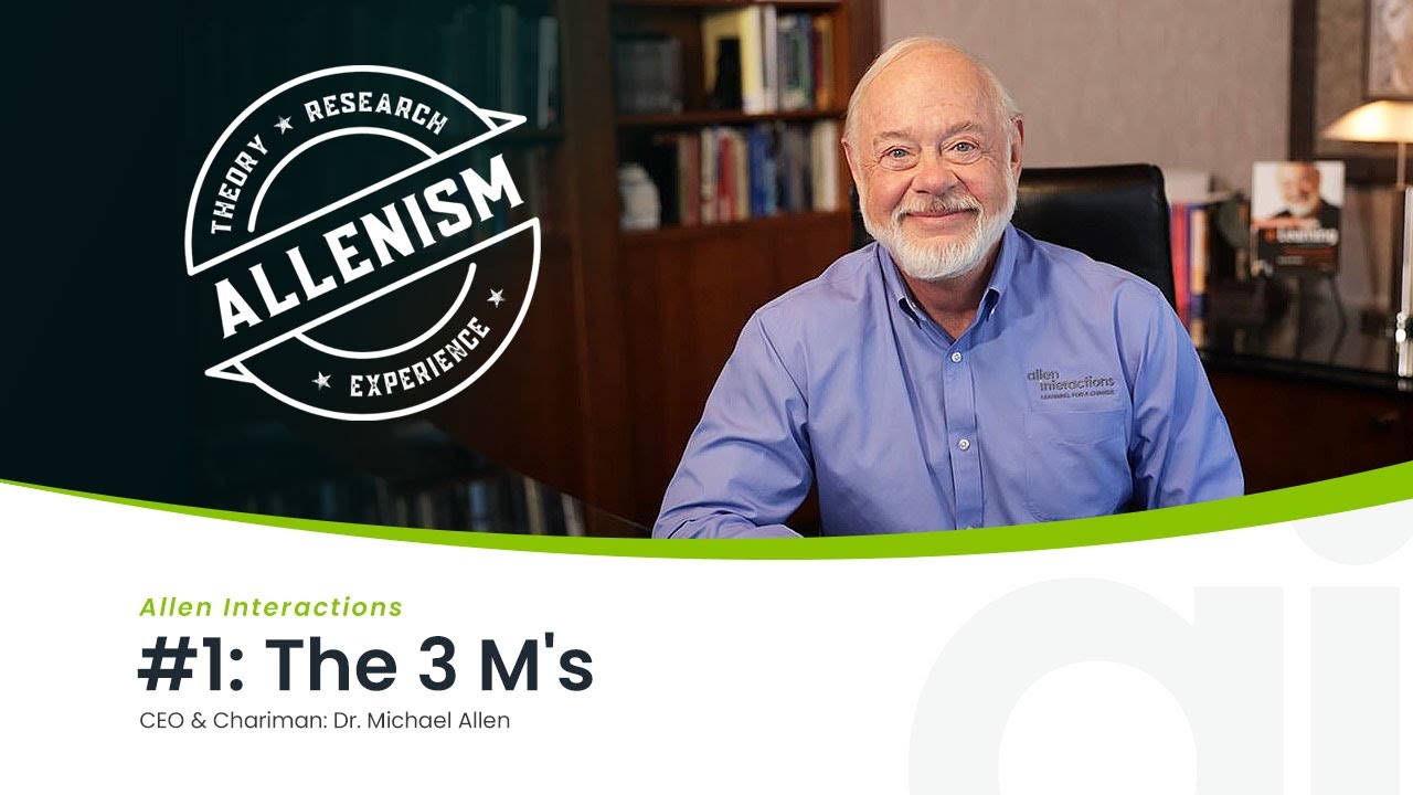 Allenism L8. The Essential 3M’s: Meaningful, Memorable, Motivational ...