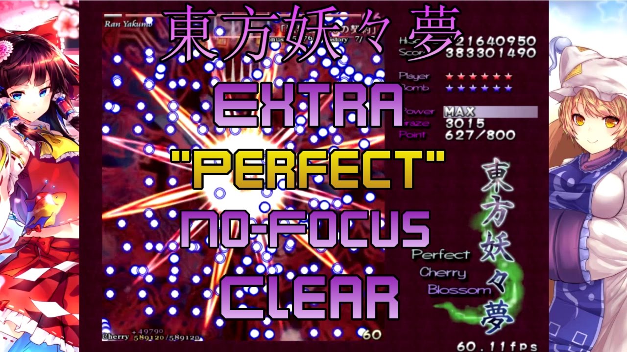 Touhou 7 - Perfect Cherry Blossom - Perfect No-Focus Extra Clear - YouTube