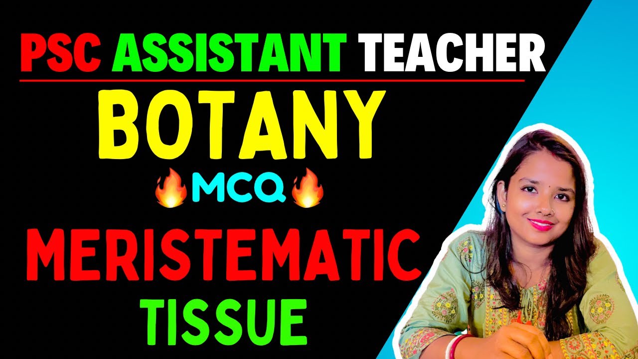 PSC ASSISTANT MASTER / MISTRESS RECRUITMENT🔥| Botany - YouTube
