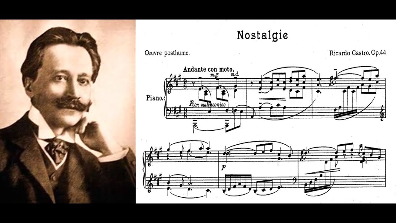 Ricardo Castro - Nostalgie Op. 44 - YouTube