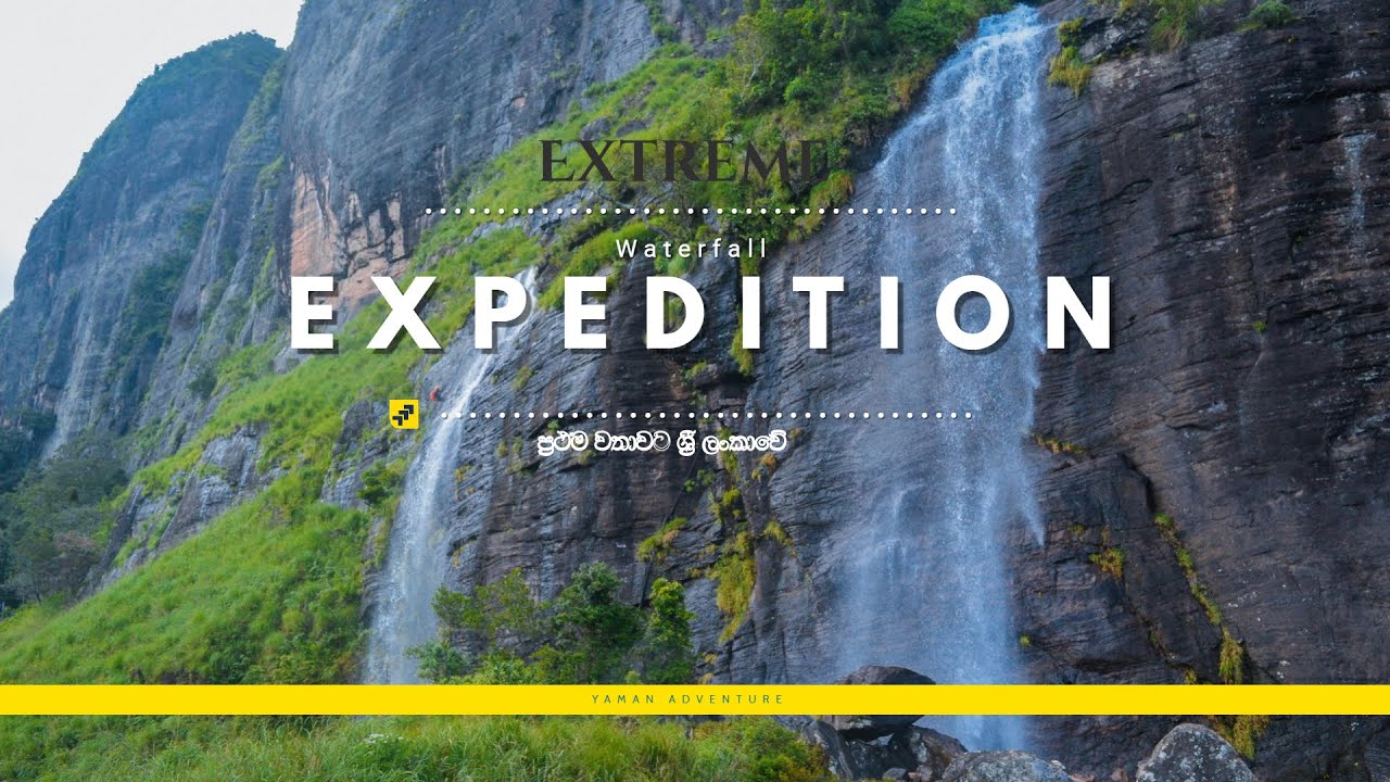 Extreme Waterfall Expedition -Yamanlk - YouTube