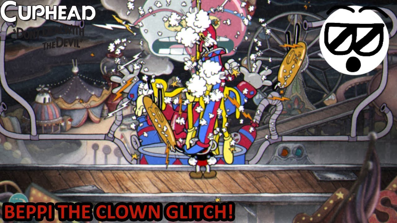 Cuphead Glitches: Beppi the Clown Phase Skip - YouTube
