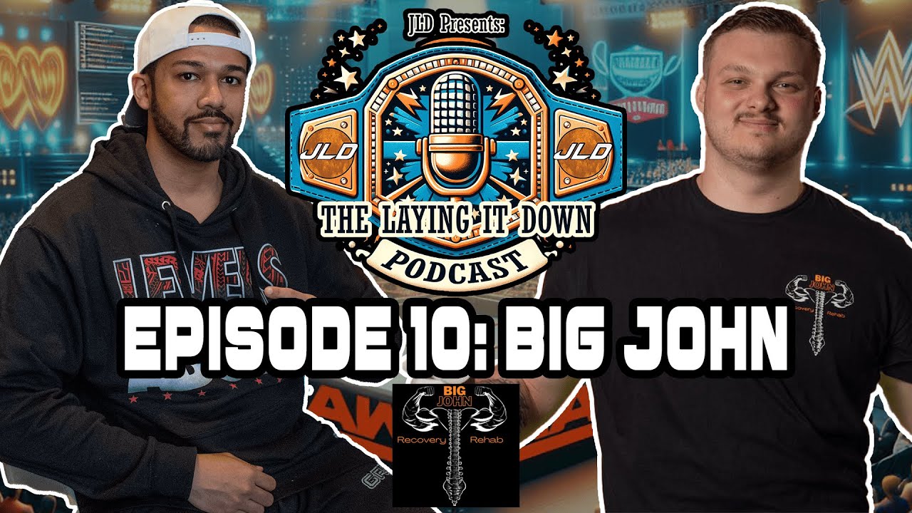 The Laying it Down Podcast Ep.10 - Big John - YouTube