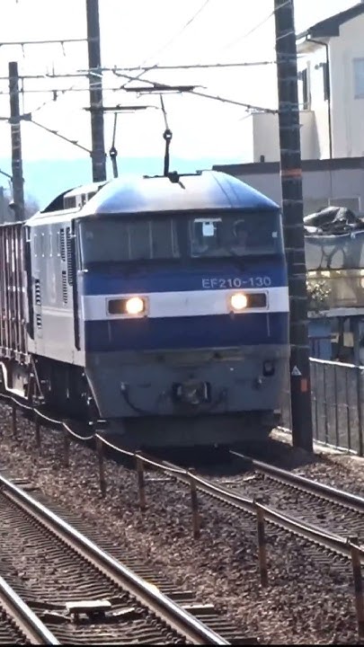 20250320🟦JR貨物 EF210形130号機（EF210-130）🚃六合にて - YouTube