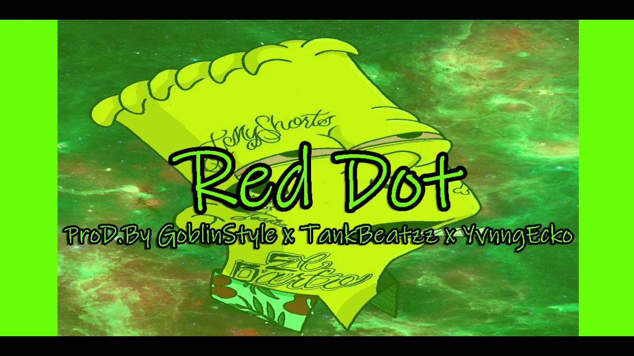 Mozzy Type Beat - “Red Dot” Prod by GoblinStyle x Tankbeatzz x Yvnng ...