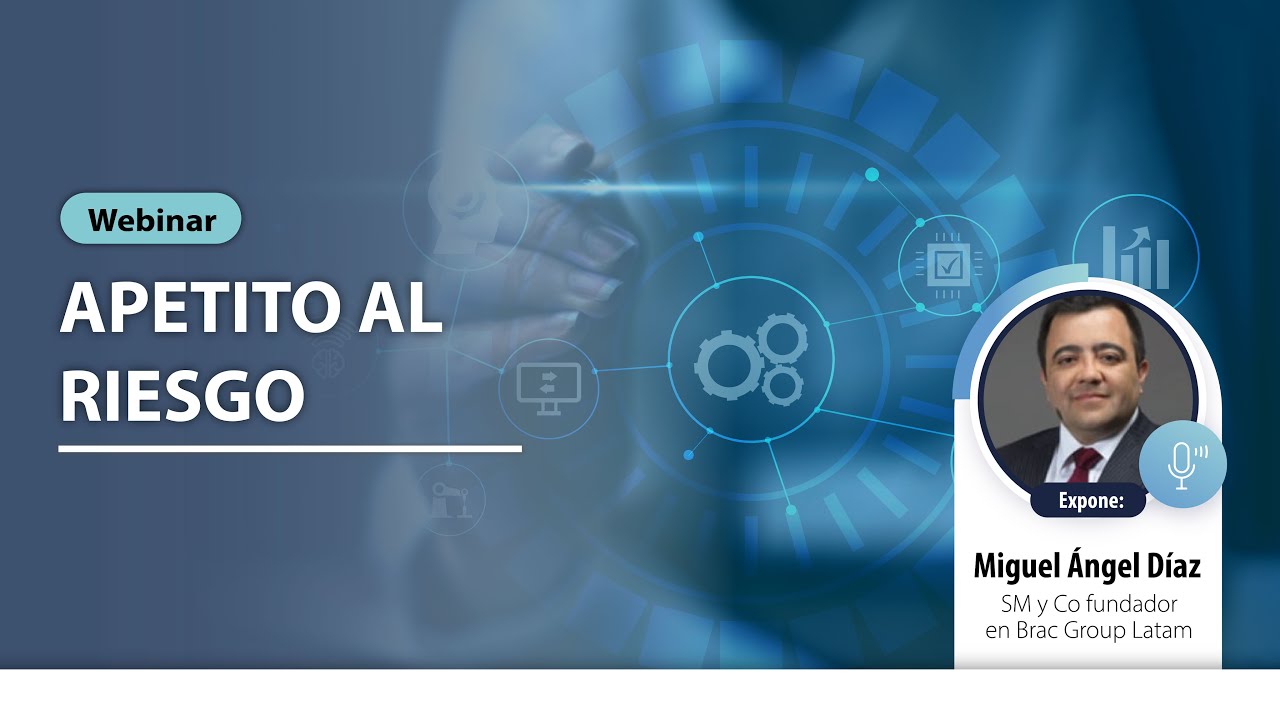 [Webinar] APETITO AL RIESGO Y TOLERANCIA - YouTube