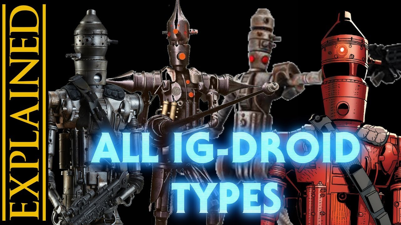 Every Type of IG-Series Droid in Star Wars - YouTube