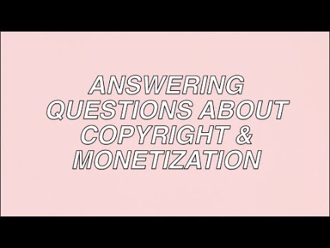 ANSWERING YOUR QUESTIONS ON COPYRIGHT & MONETIZATION - YouTube