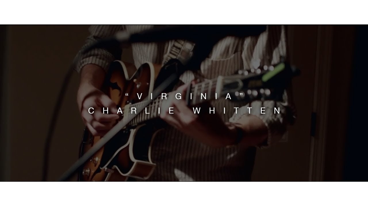 Virginia - Charlie Whitten - YouTube