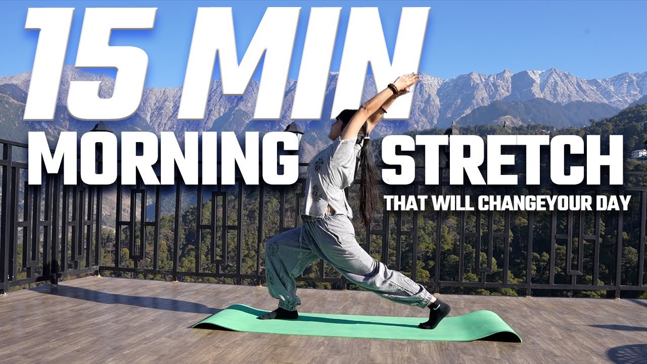 15-Minute Morning Stretch To Supercharge Your Day ! - YouTube