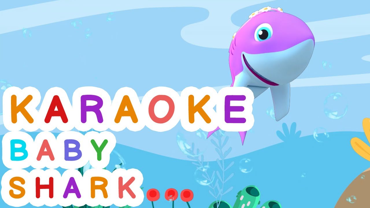 Baby Shark KARAOKE Version - Instrumental song with Lyrics - YouTube