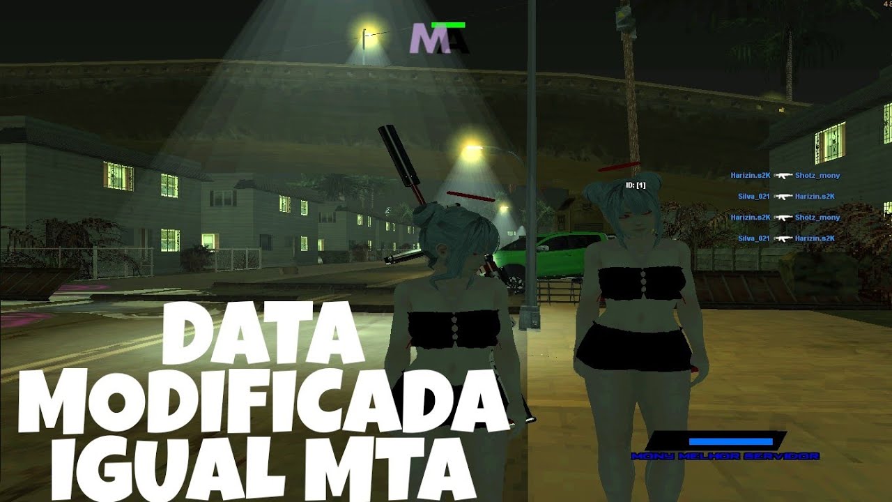 MINHA DATA MODIFICADA IGUAL MTA PARA SAMP! A MAIS LINDA - YouTube