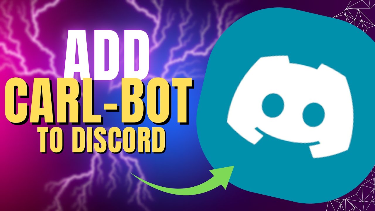 How To Add Carl-Bot In Discord Server Under 1 Minute - Quick Guide ...