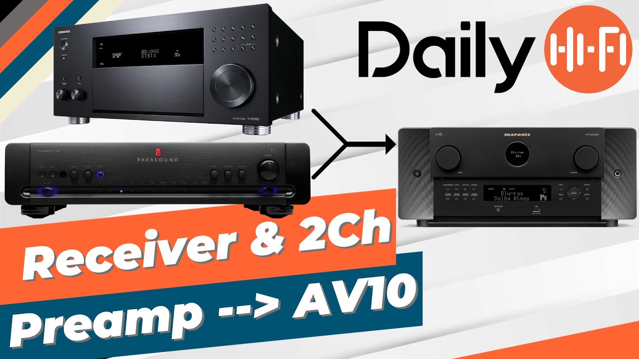 Onkyo RZ900 And Parasound P5 2-Channel Preamp Going Out, Marantz AV10 Coming In? - YouTube