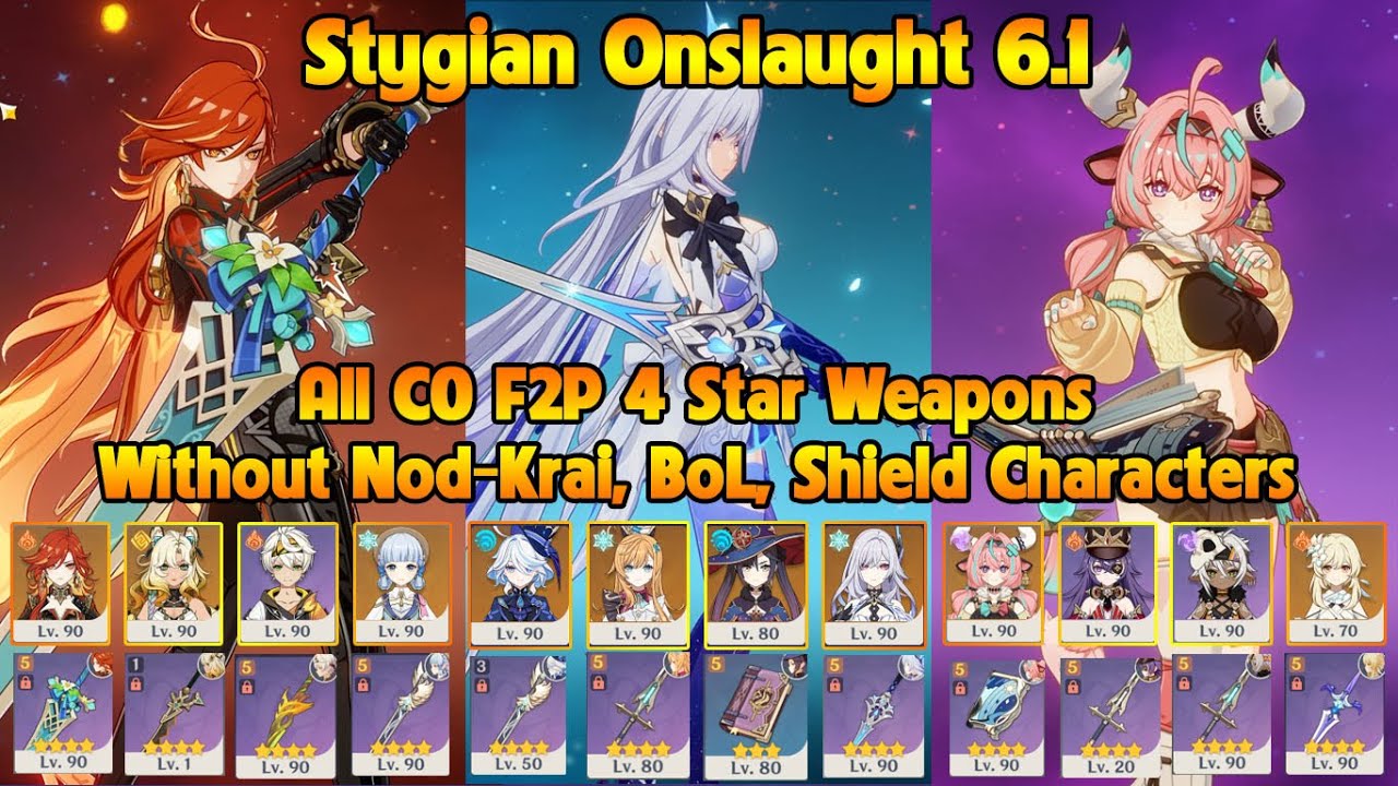 New Stygian Onslaught 6.1 Fearless All C0 F2P 4 Star Weapons Without ...