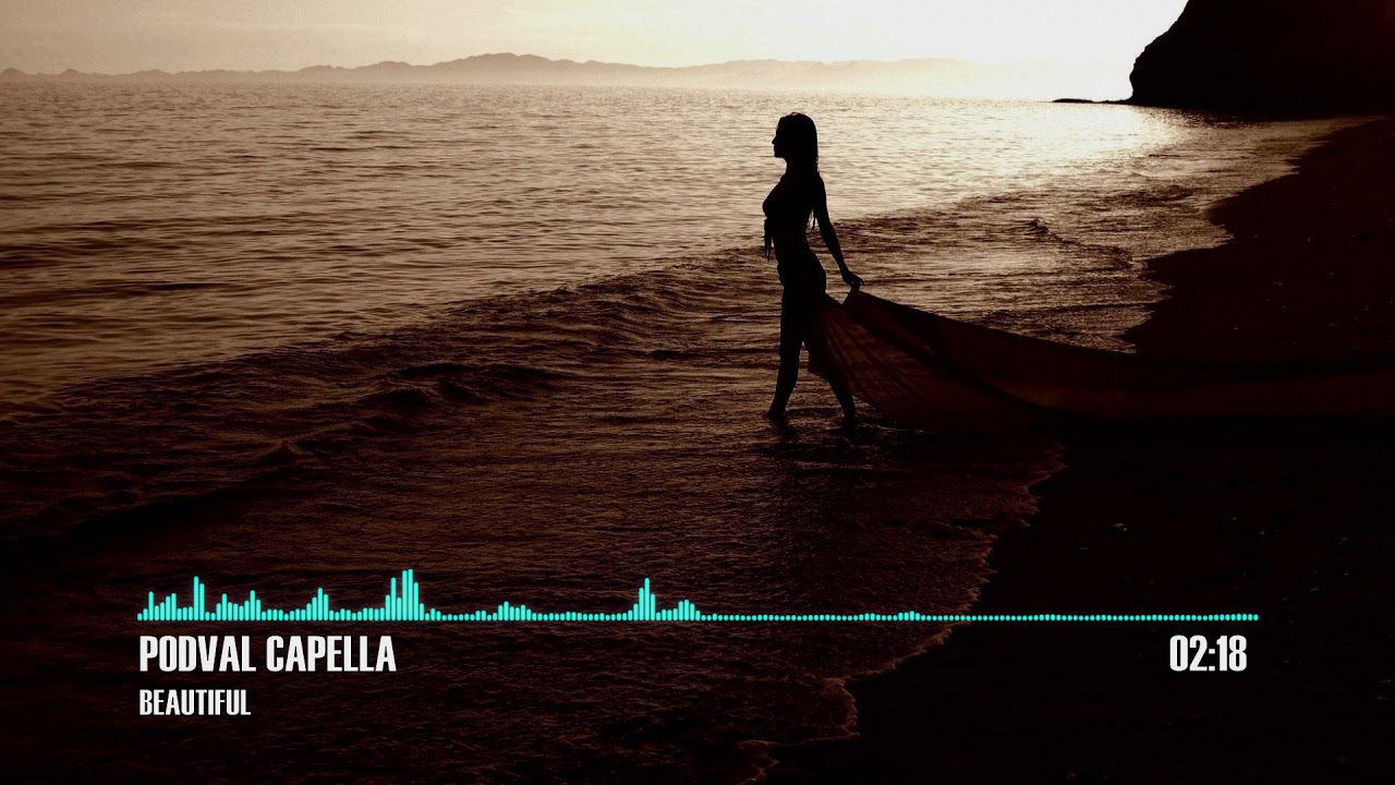 podval capella – beautiful - YouTube