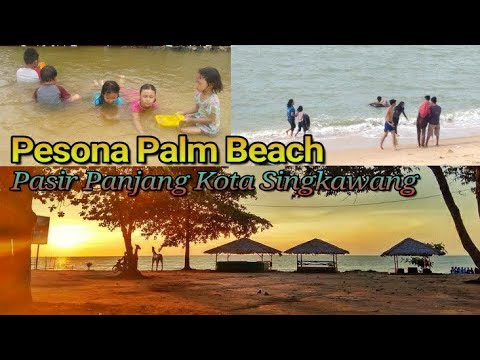 Pesona Palm Beach/Pantai Pak Lotay Pasir Panjang Kota Singkawang - YouTube
