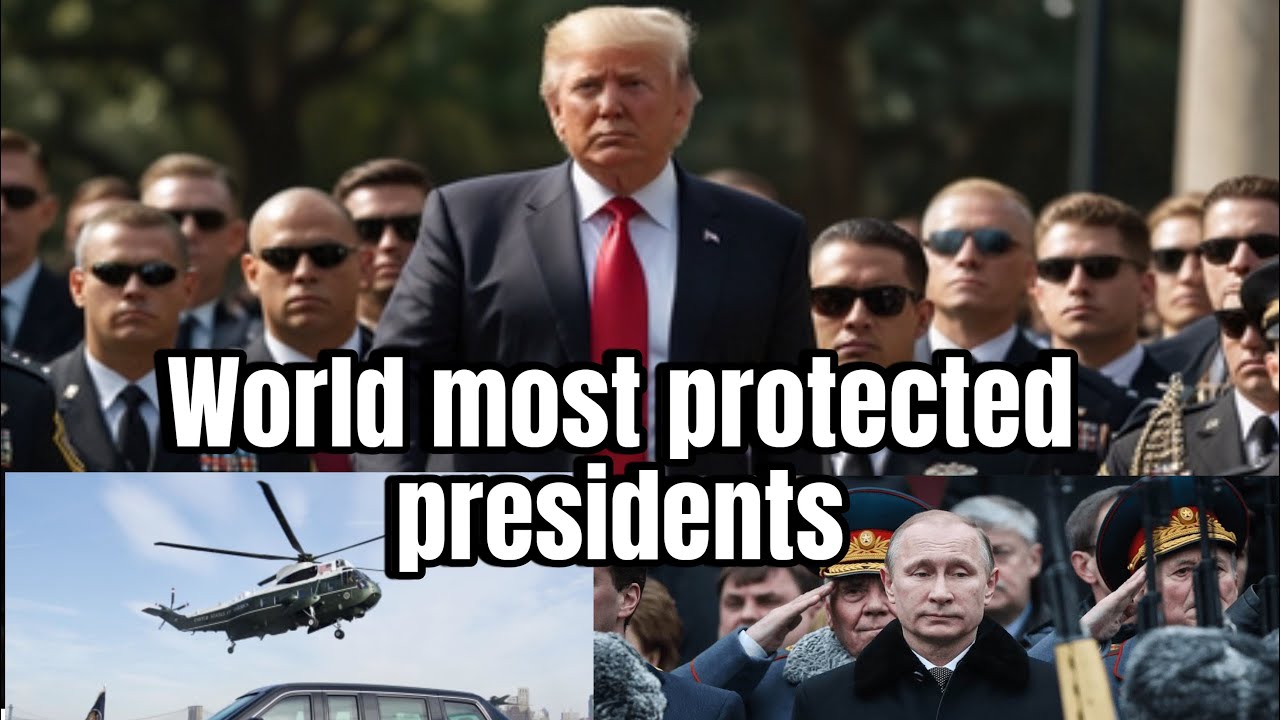 The World’s Most Protected Presidents: Unbelievable Security Measures ...