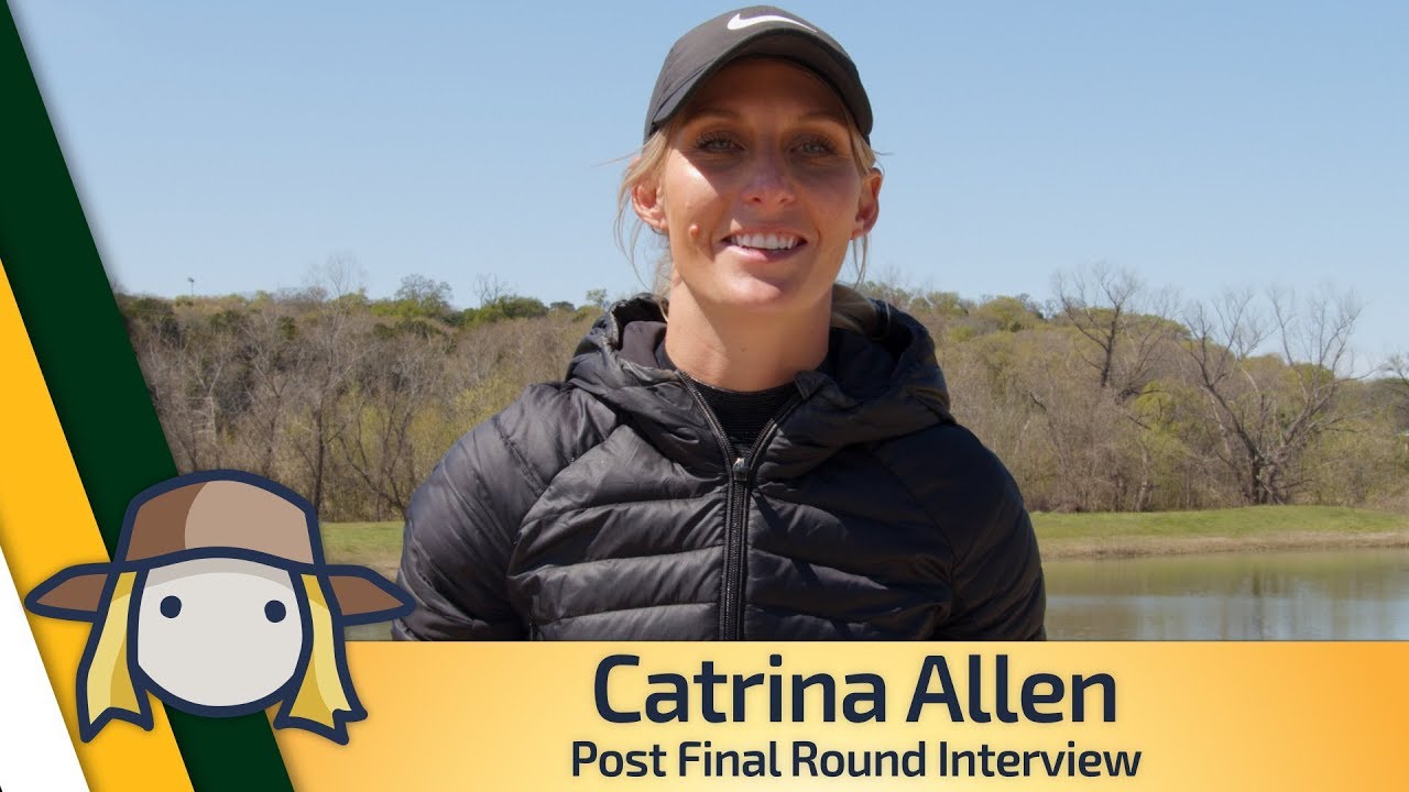 Catrina Allen: WACO Post Final Round Interview - YouTube