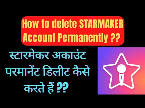 STARMAKER ACCOUNT DELETE/how to delete STARMAKER account permanently ...