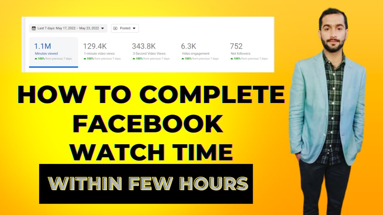 How To Complete Facebook Watch Time 600k Minute 2022 Within Few Hours ...