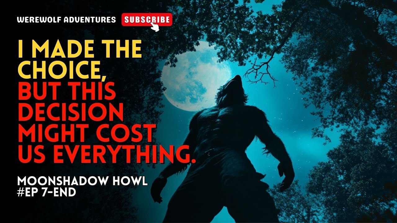 I made the choice, but this decision might cost us everything.丨Moonshadow Howl EP7-END - YouTube