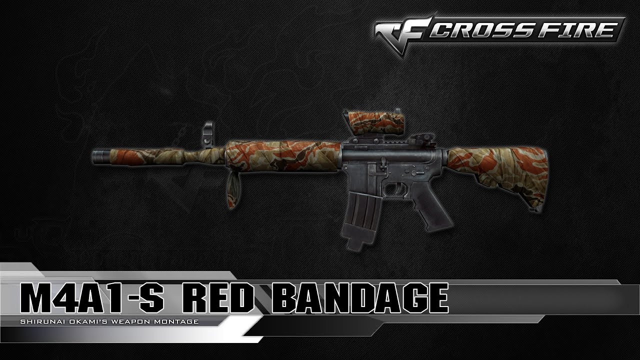 CrossFire Vietnam : M4A1-S Red Bandage ☆ - YouTube
