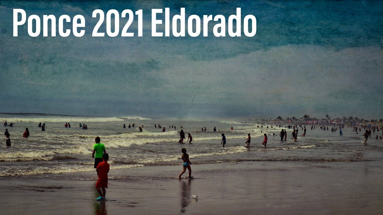Ponce 2021 Eldorado - YouTube