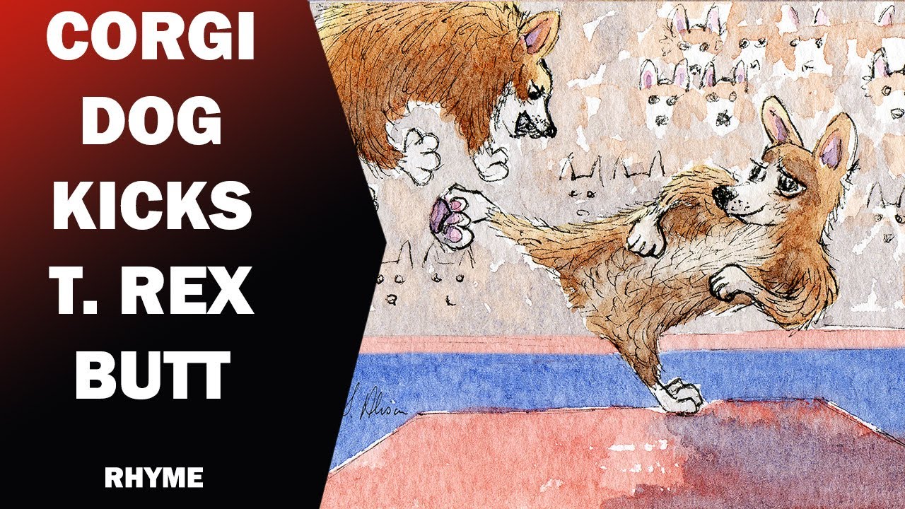 Corgi Dog Kicks T. rex Butt at the Olympics - a rhyme - YouTube