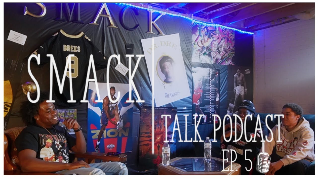 Smack Talk Podcast🎙️ Episode 5 “Life of being an artist” - YouTube