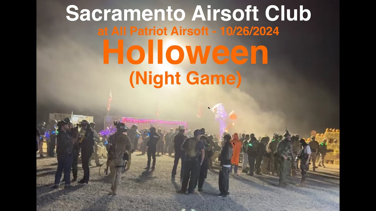 Sacramento Airsoft Club at All Patriot Airsoft - 10/26/2024 || JM ...