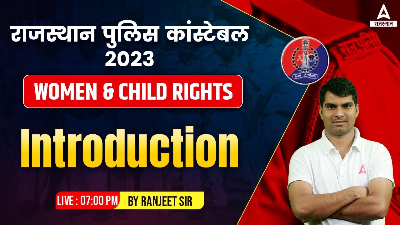 Introduction | Rajasthan Police Constable Mahila Bal Apradh Classes ...