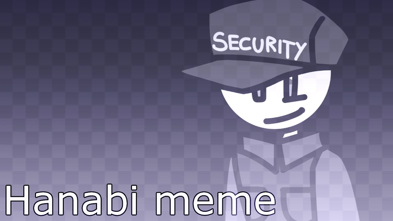 Hanabi/Meme/Henry Stickmin (Dave Panpa) - YouTube