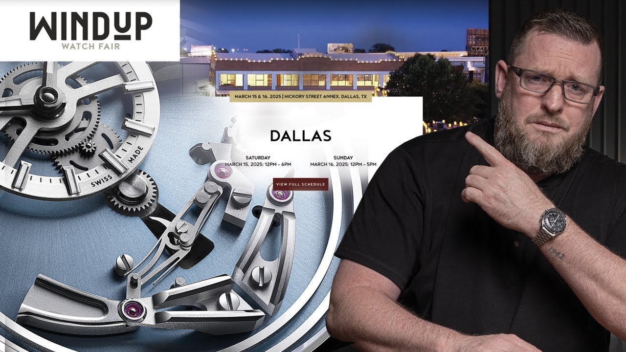 Windup Watch Fair 2025 – The Best Watches from Dallas! - YouTube