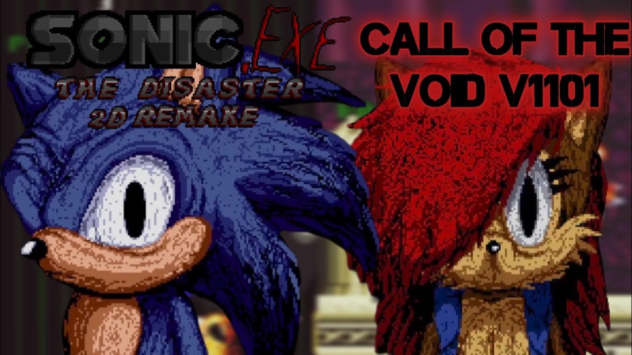 NO MERCY 👉👉 Sonic.Exe: The Disaster 2D Remake Call Of The Void V1101 ...