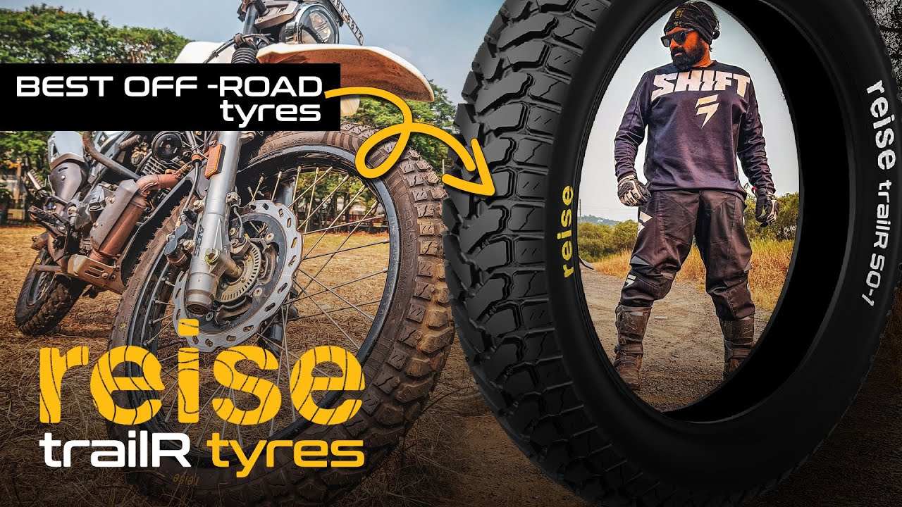 Tyres For Off Roading | Reise Trail R 50 Tire | Winter Wanderer Akhtar ...