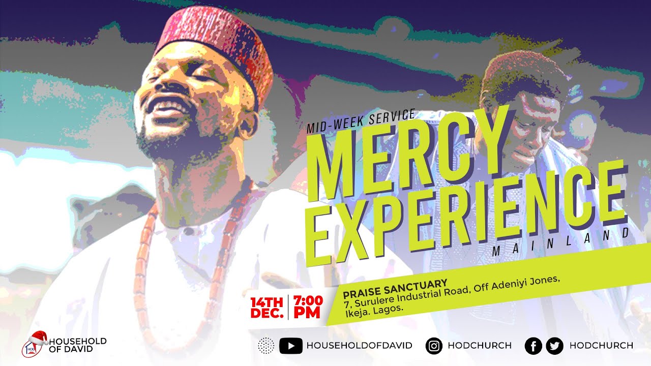 Mercy Experience (Midweek Service - 7PM) - Live Stream | 14th December ...