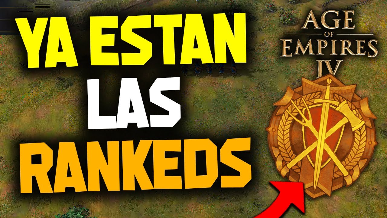 🔥Llegaron las RANKEDS 🔥Age of Empires 4 - YouTube